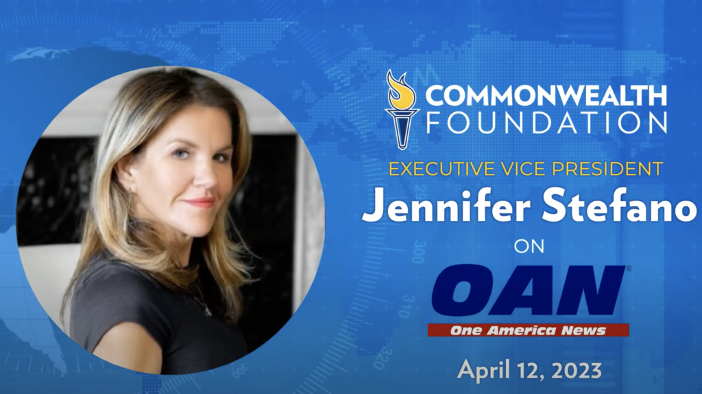 Commonwealth Foundation's Jennifer Stefano on OAN 4.12.2023